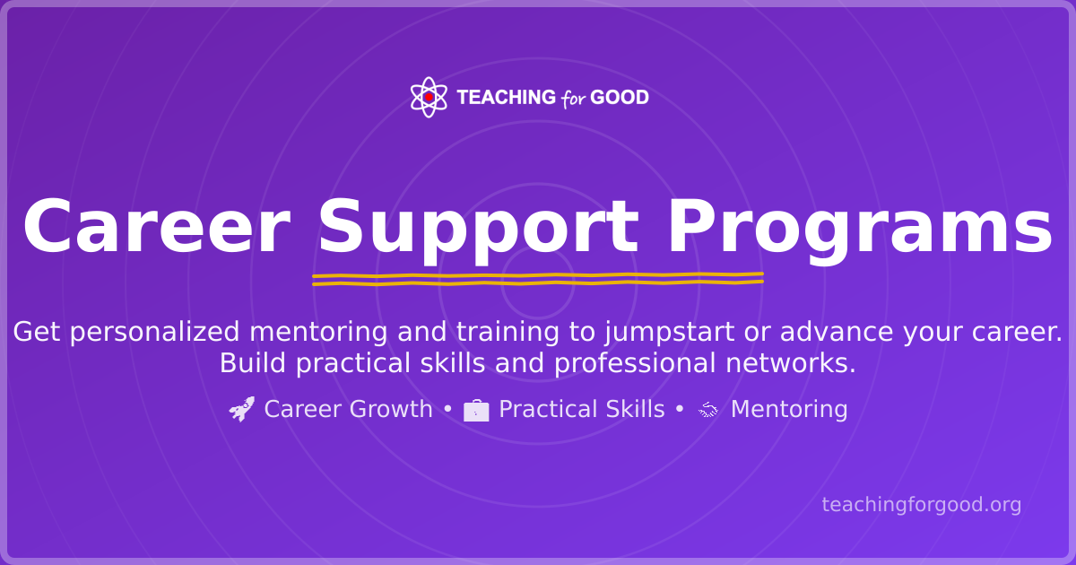 Career Support Programs - Teaching For Good